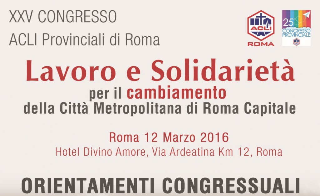 Mozione del XXV Congresso delle ACLI di Roma | ACLI Roma
